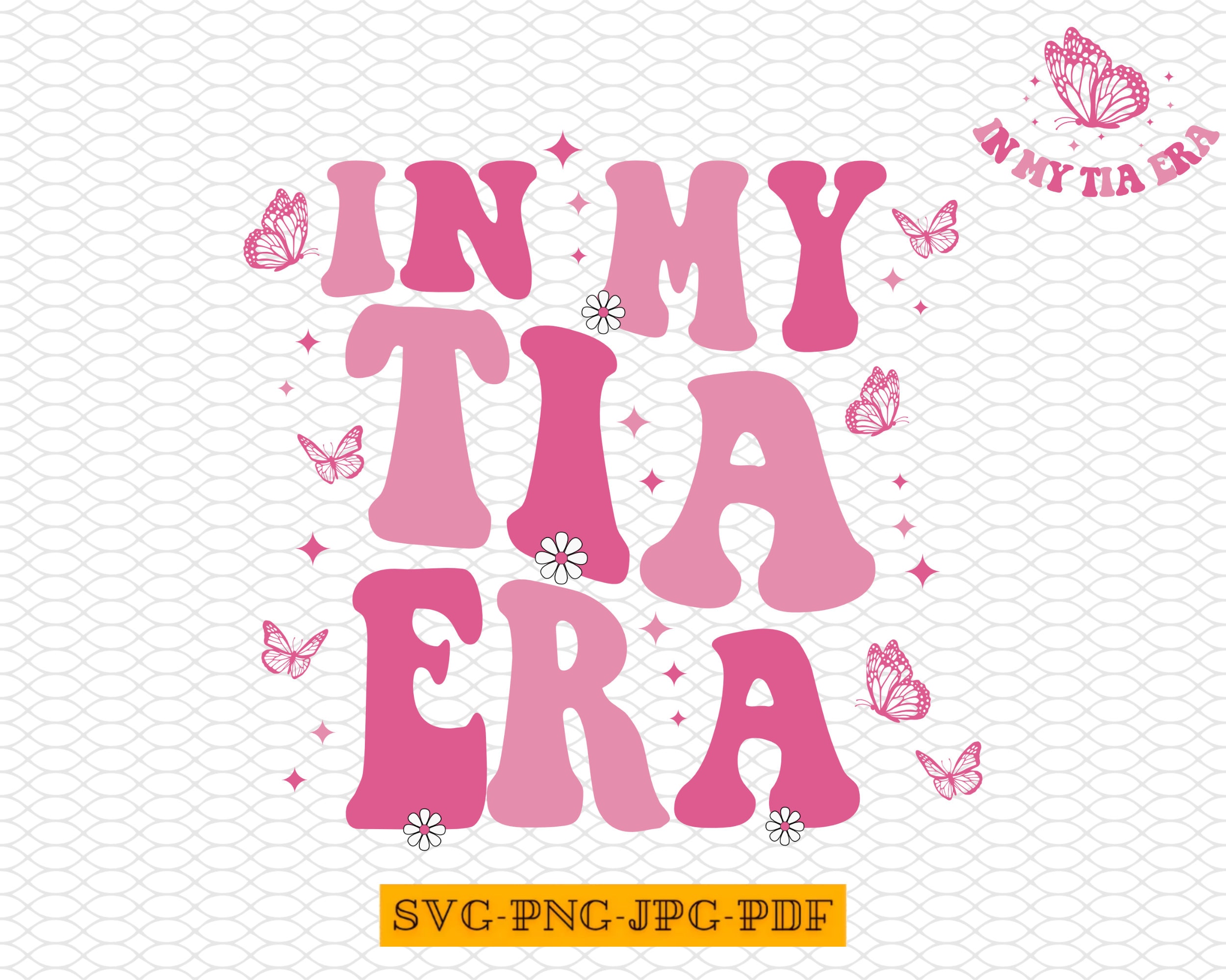In My Tia Era Svg in My Tia Era Png Tia Svg Aunt Gift Aunt - Etsy Australia
