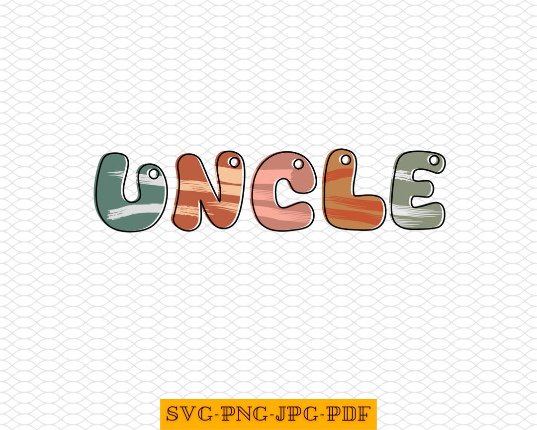 Uncle Svg, Uncle Png, Gift for Uncle Svg, New Uncle Png, New Uncle Svg ...