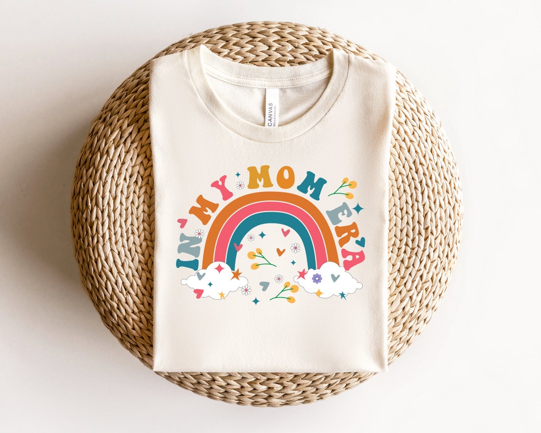 In My Mom Era Rainbow Svg in My Mom Era Rainbow PNG in My - Etsy