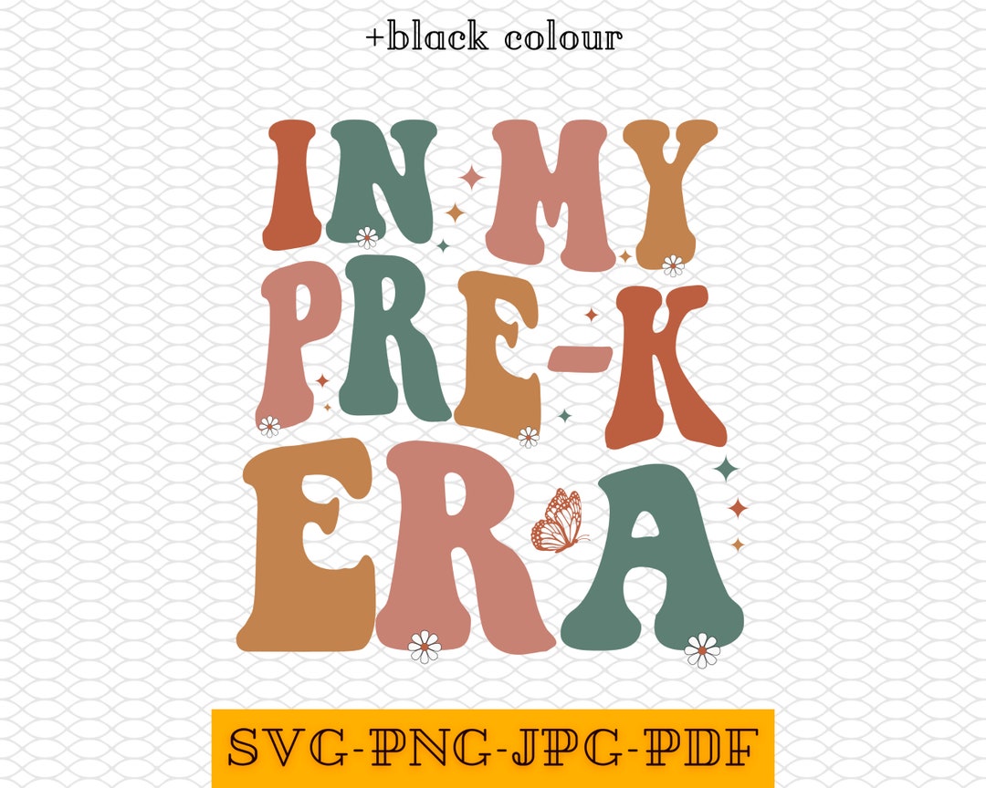 In My Pre-k Era Svg in My Pre-k Era Png Back to School Png - Etsy