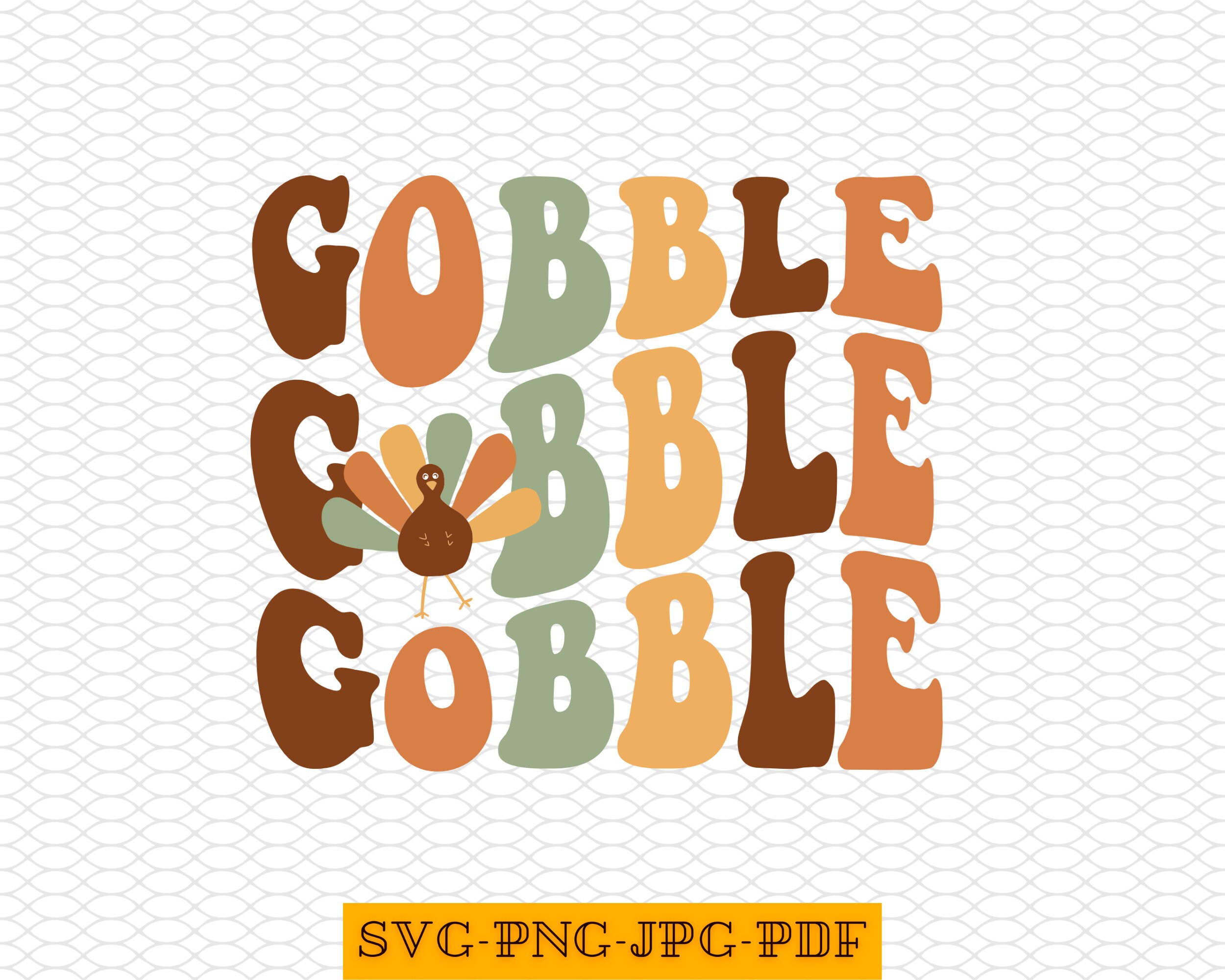 Thanksgiving Gobble SVG PNG, Turkey Svg, Family Sweatshirt Svg Png ...