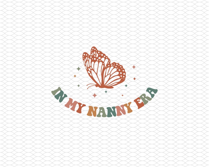 In My Nanny Era SVG, in My Nanny Era Shirt Png, Retro Nanny Png, Cool ...