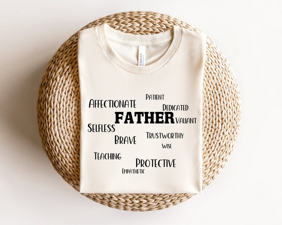 Selfless Brave Patient Father, Dad Quote Svg , Funny Dad Shirt Svg ...
