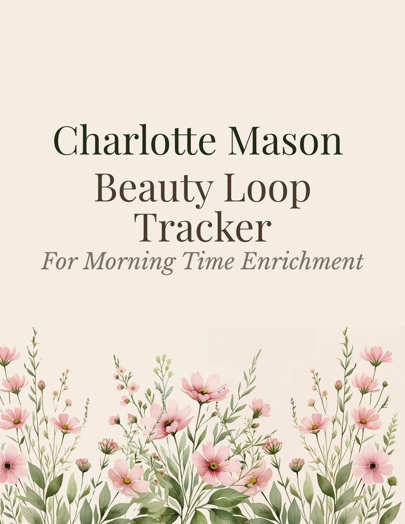 Charlotte Mason Beauty Loop Tracker | Homeschool Morning Time ...