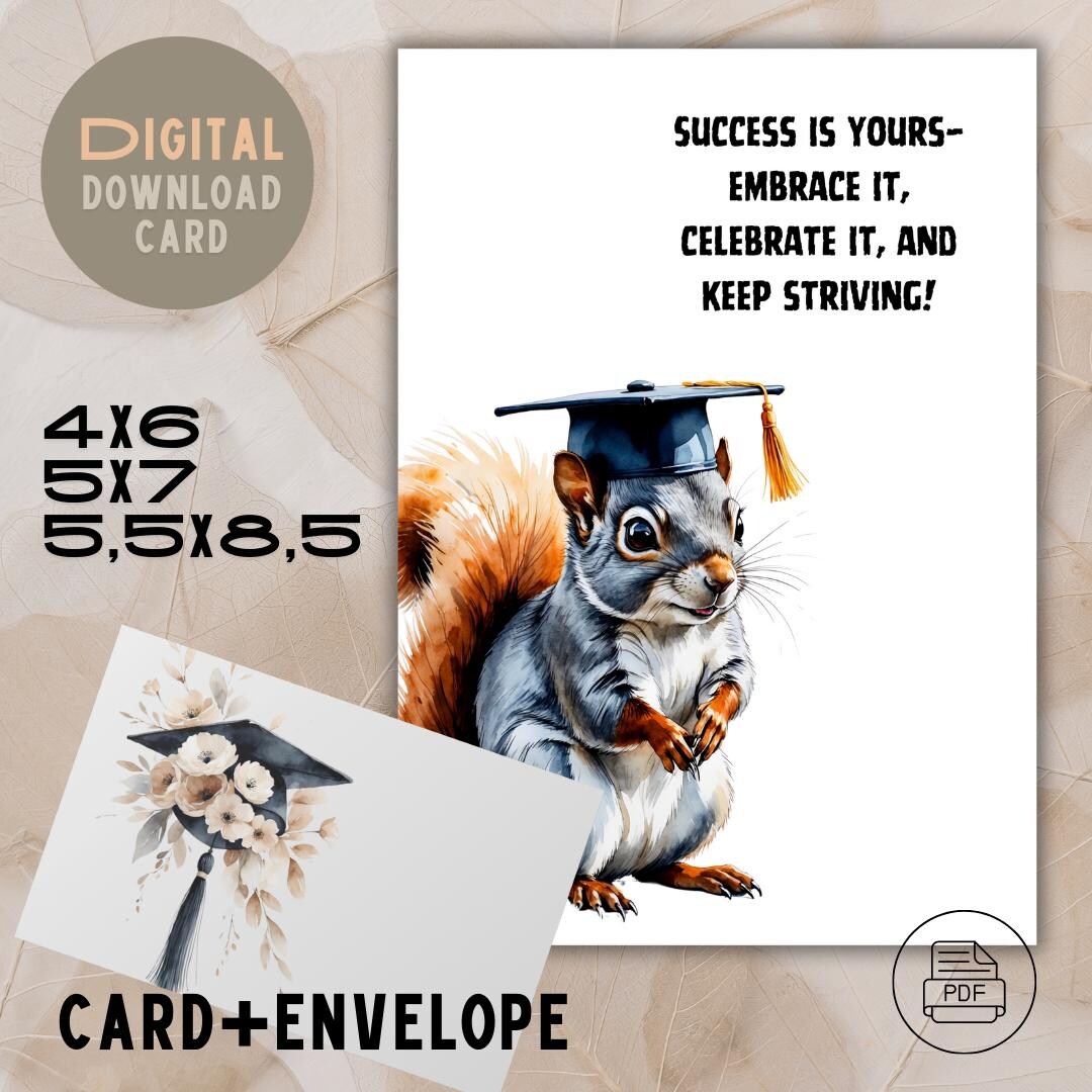 Graduation Card Printable | Squirrel With Cap | Motivational Quote ...