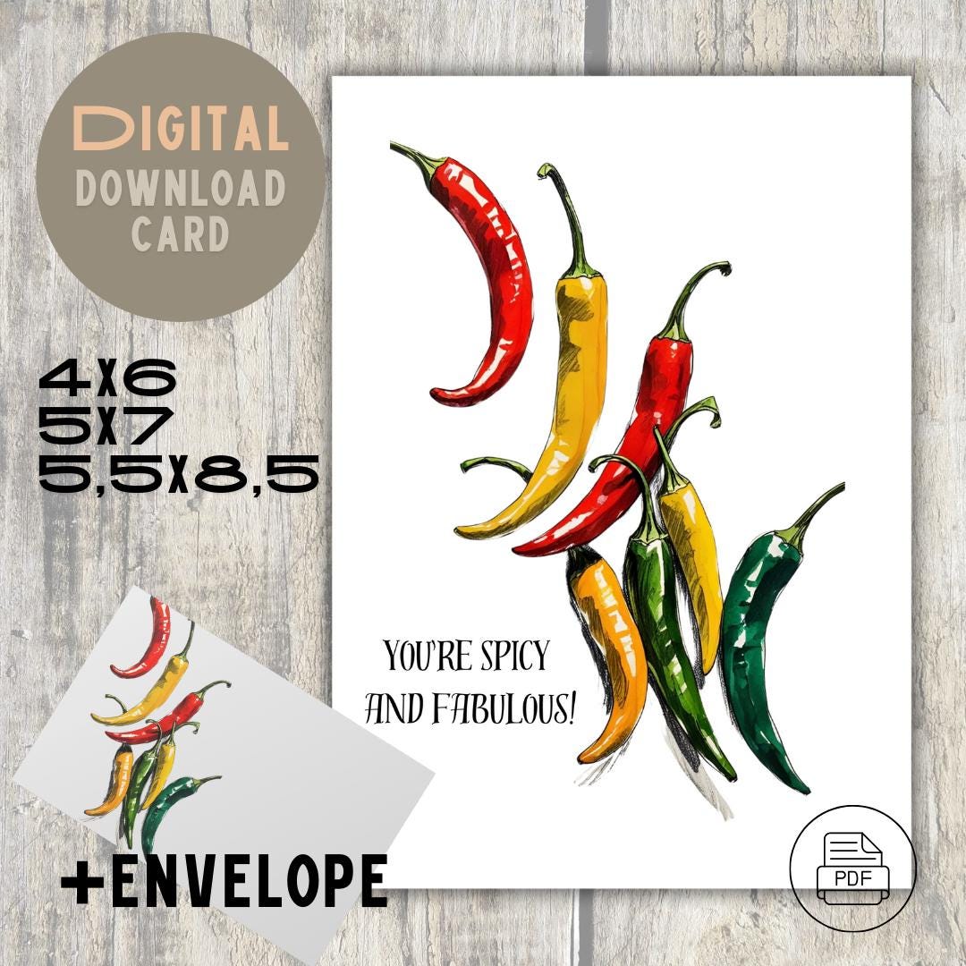 Funny Hot Chili Greeting Card, Digital Download, 4x6, 5x7, 5.5x8.5 ...