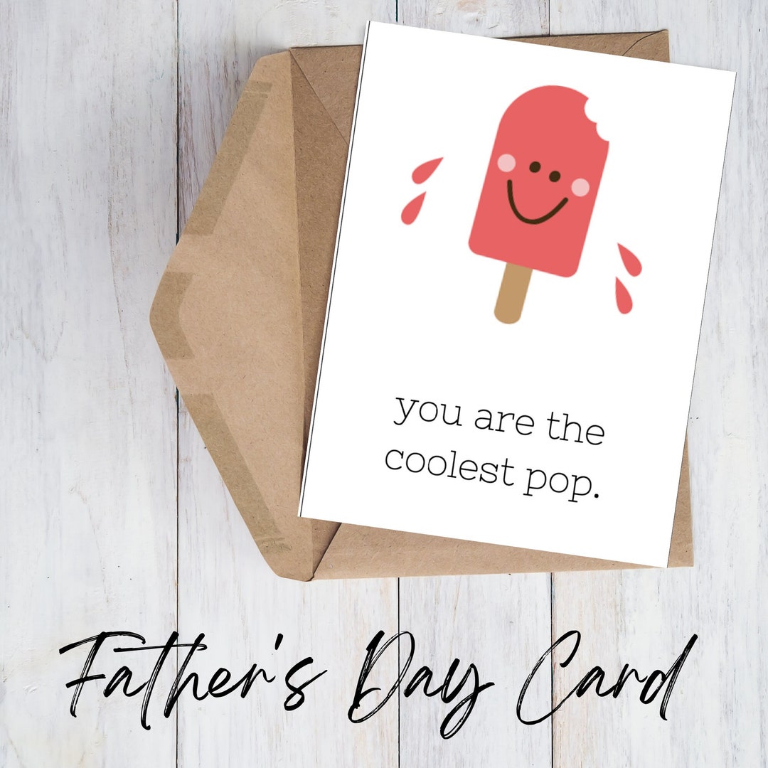 Happy Father's Day Card, You Are the Coolest Pop, Printable, Digital ...