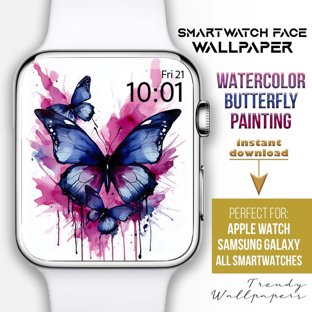 Apple Watch Face, Watercolor Butterfly Watch Wallpaper, Butterfly Watch ...