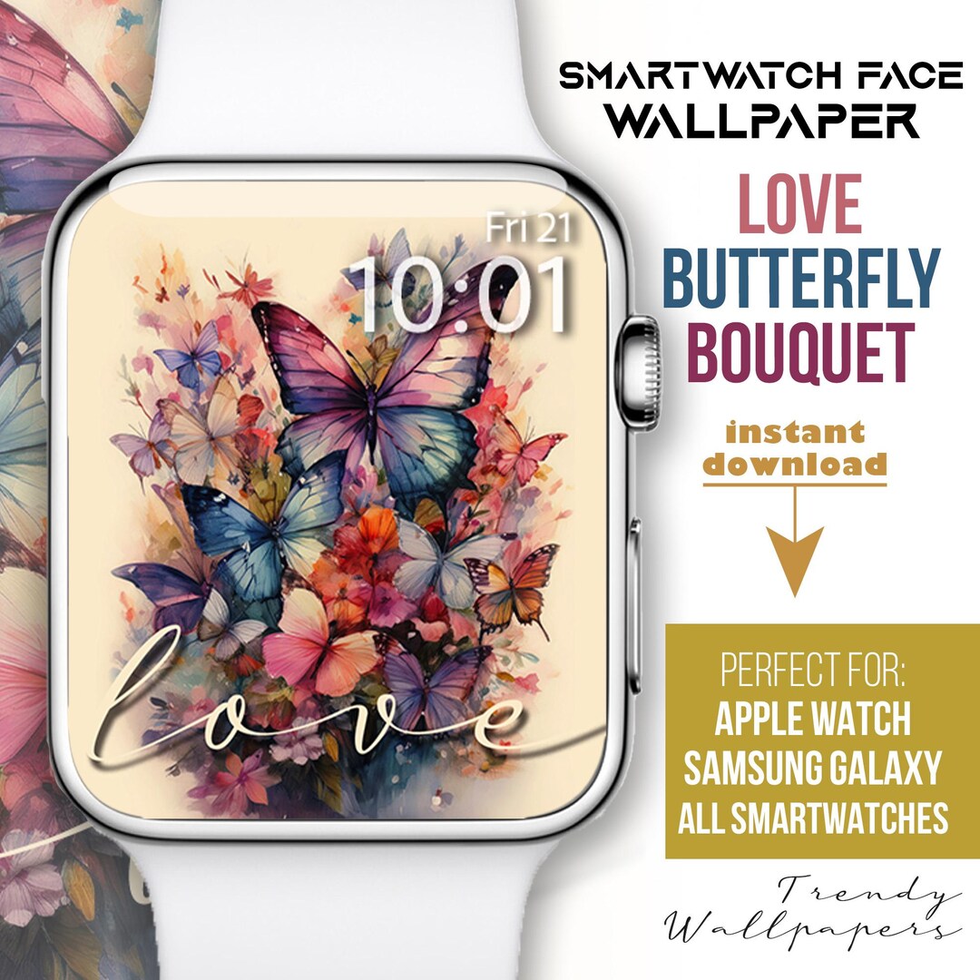 Apple Watch Face, Love Watercolor Butterfly Watch Wallpaper, Butterfly ...