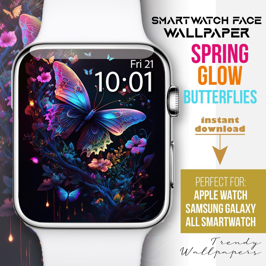 Apple Watch Face, Glowing Butterfly Watch Wallpaper, Colourful ...