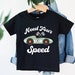 Need Four Speed Birthday Shirt, 4th Race Car Birthday Outfit, Cars 4th ...