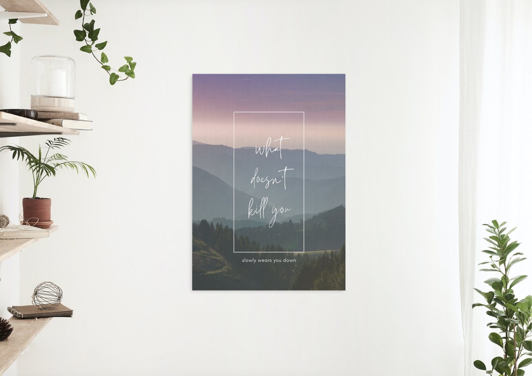 What Doesn't Kill You Poster | Negative Affirmation Digital Download ...