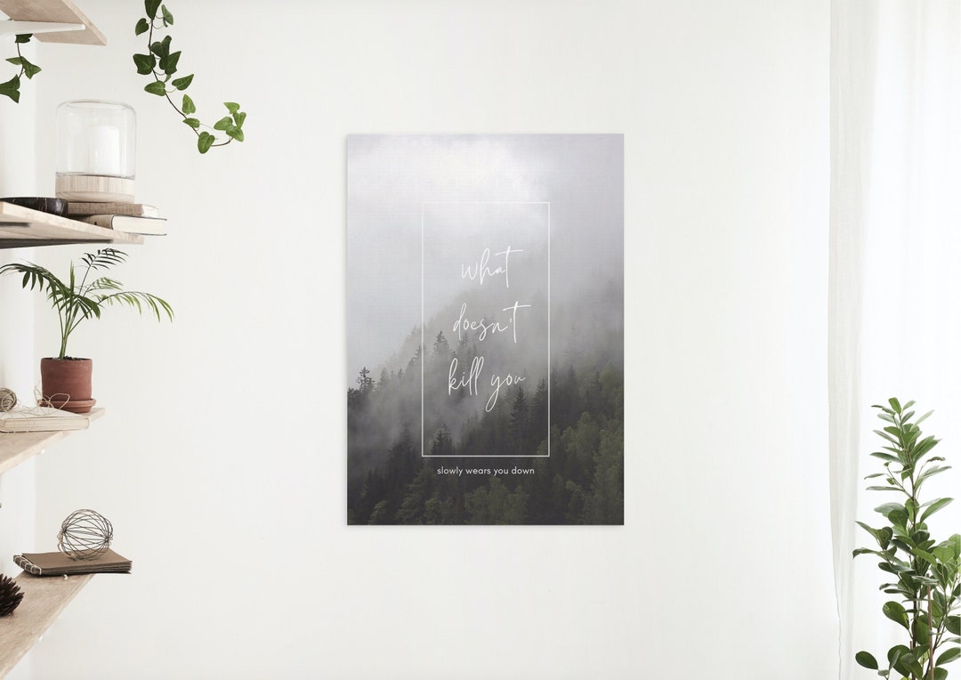 What Doesn't Kill You Poster Negative Affirmation Digital Download ...
