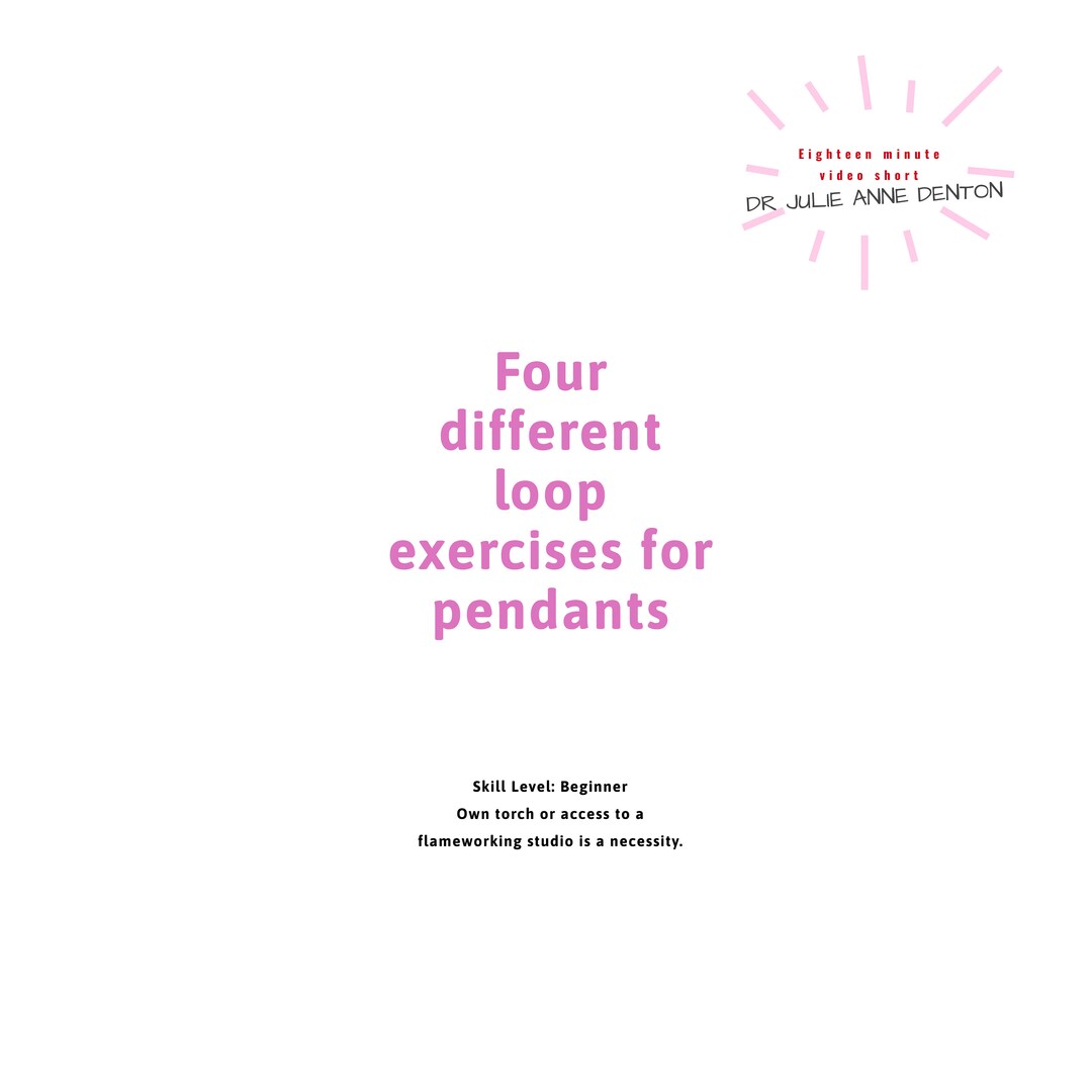 Lampwork Video Tutorial Four Different Loop Exercises for Pendants in ...