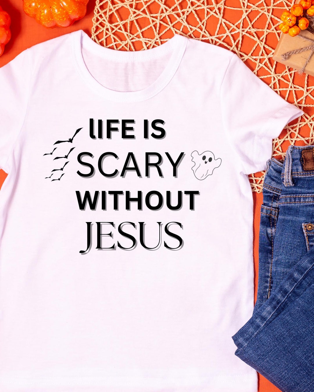 Life is Scary Without Jesus Halloween Christian Art - Faith-inspired ...