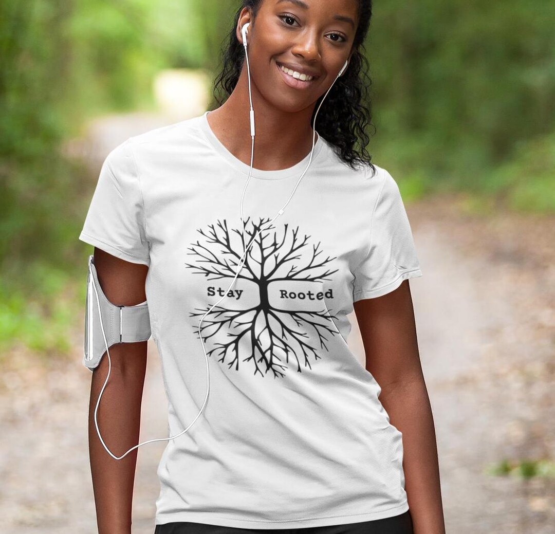 Stay Rooted" Inspirational Unisex T-shirt | 10 Colors | Soft Blend ...