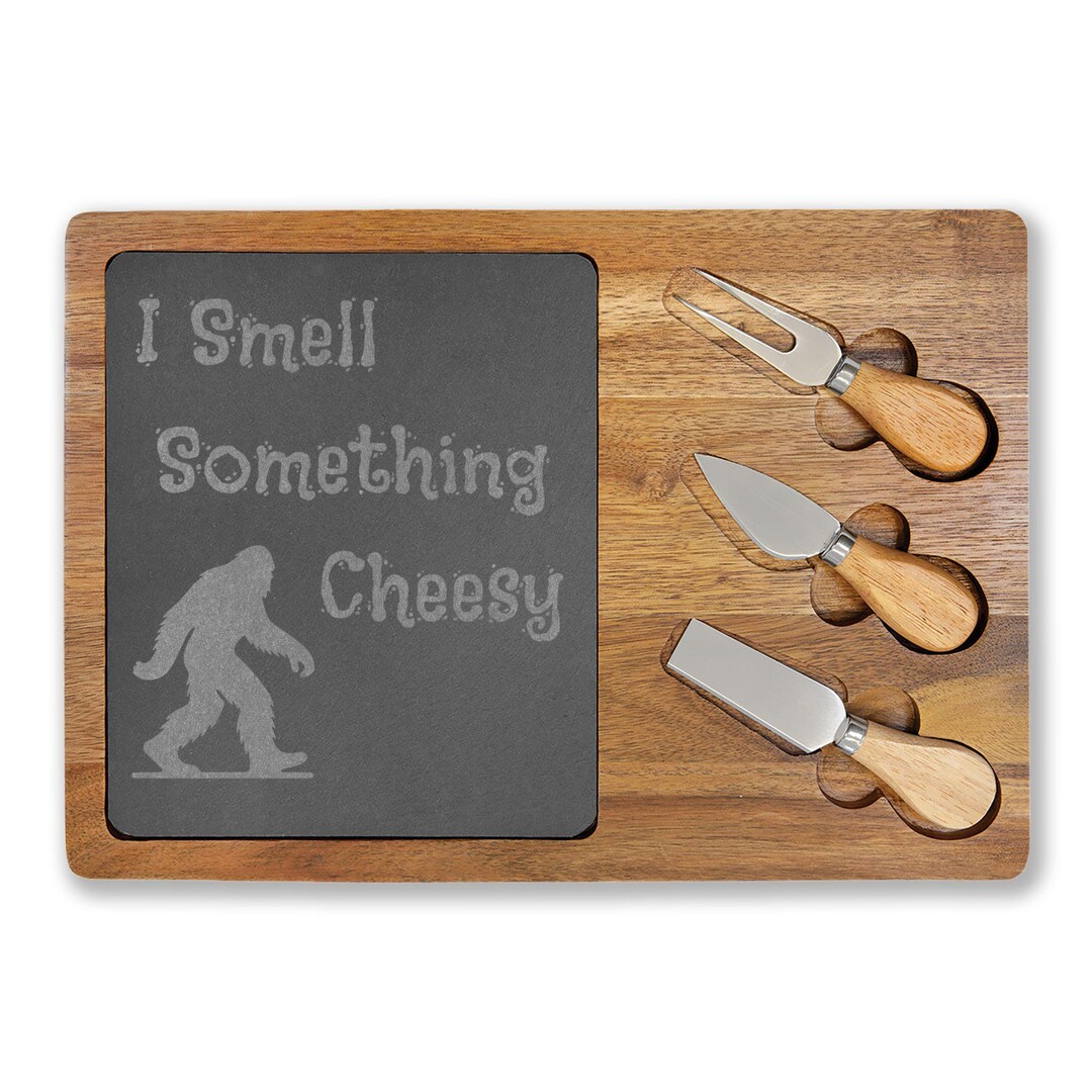 Engraved Funny Cheeseboard Gift, I Smell Something Cheesy Bigfoot ...