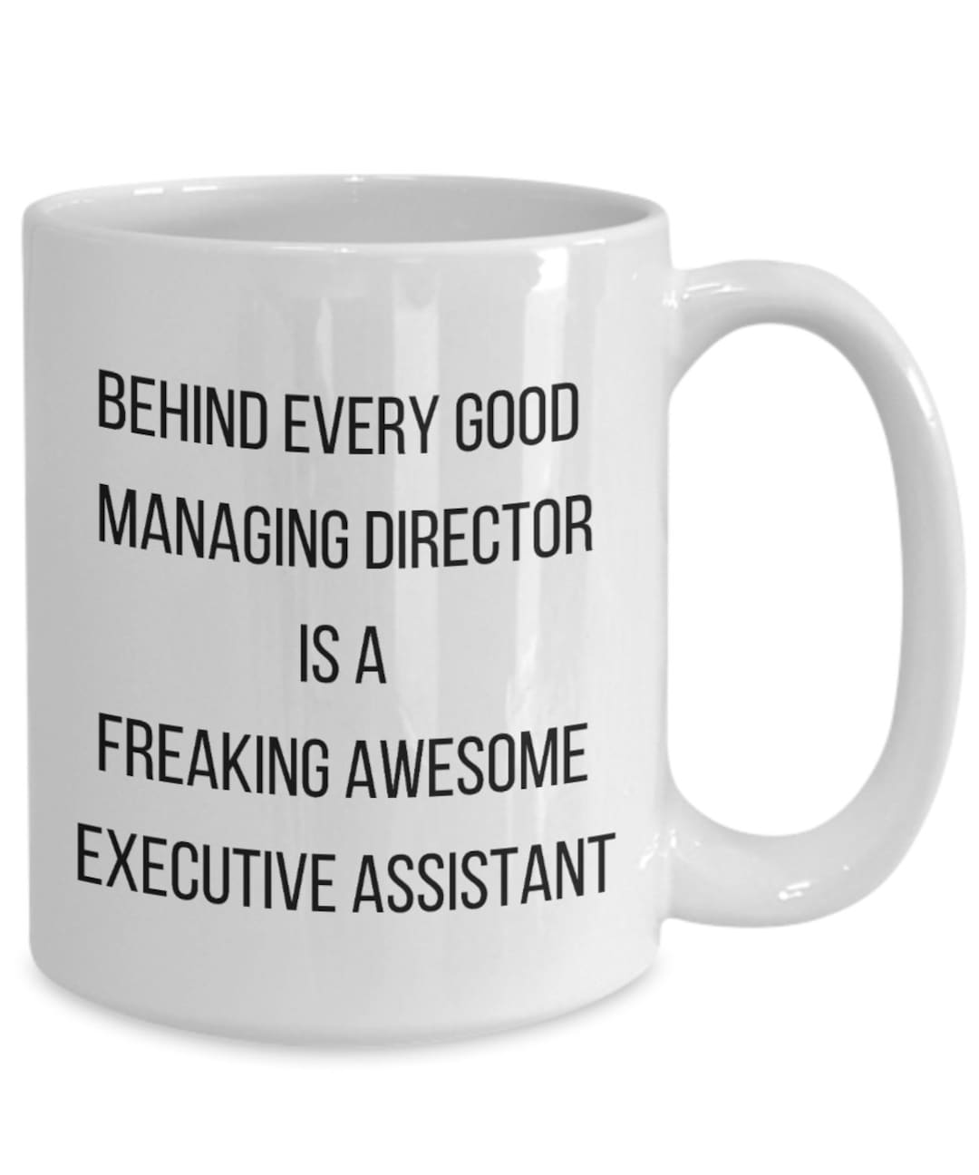 Executive Assistant to the Managing Director Coffee Mug, Coffee Cup ...