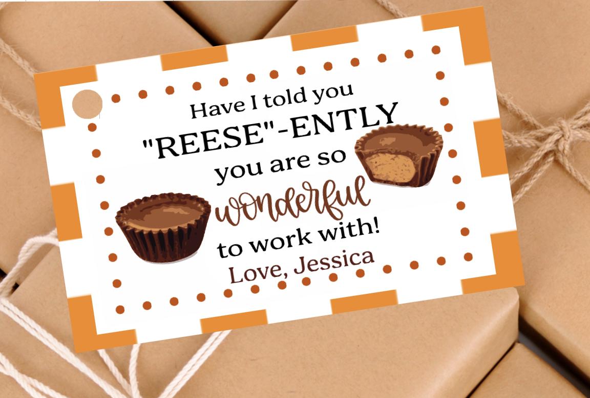 Set of 10 REESE-ENTLY Gift Tags,appreciation Tags,reese Treat Bag Tag ...