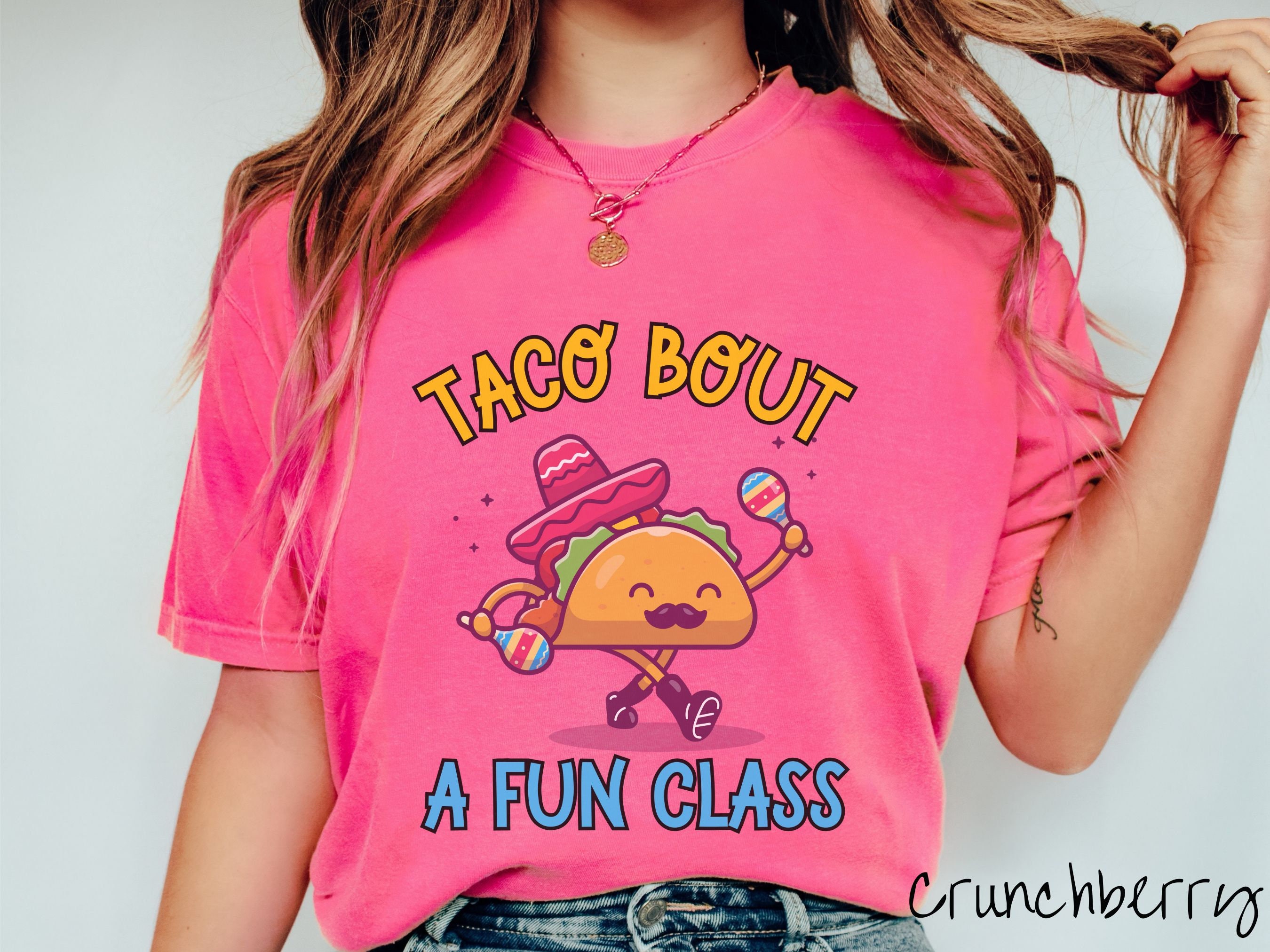 The Taco Bout a Fun Class Teacher Comfort Colors Shirt, Gift This Cinco ...