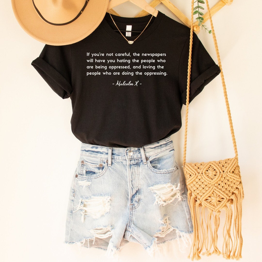 Malcolm X Shirt Oppressor Quote to Decolonize Mainstream Media, Free ...