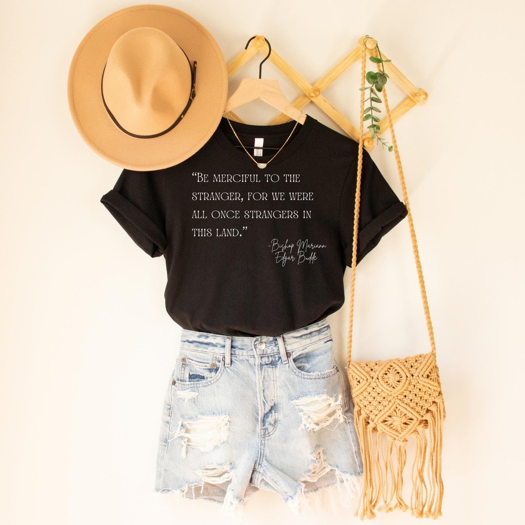 Bishop Budde Quote Shirt - Right Reverend Mariann Edgar Budde, Have ...