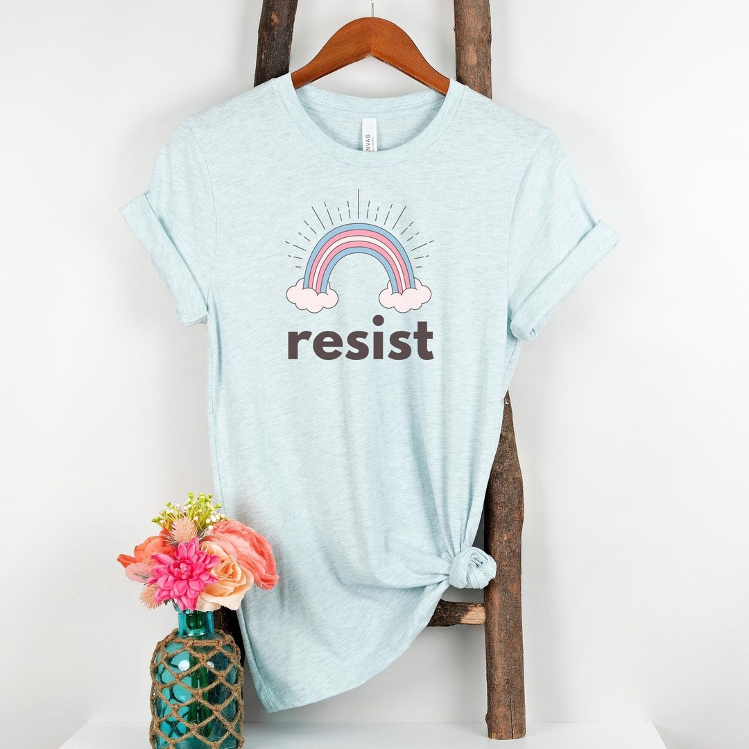 Trans Resistance Shirt - Trans Rights Are Human Rights, Protect Trans ...