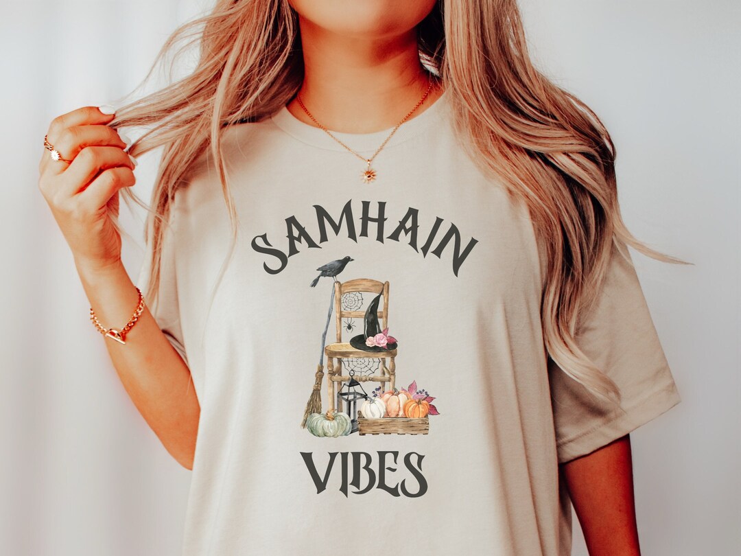 Samhain Shirt for Harvest Festival, Samhain Vibes Tshirt for Witchs New ...