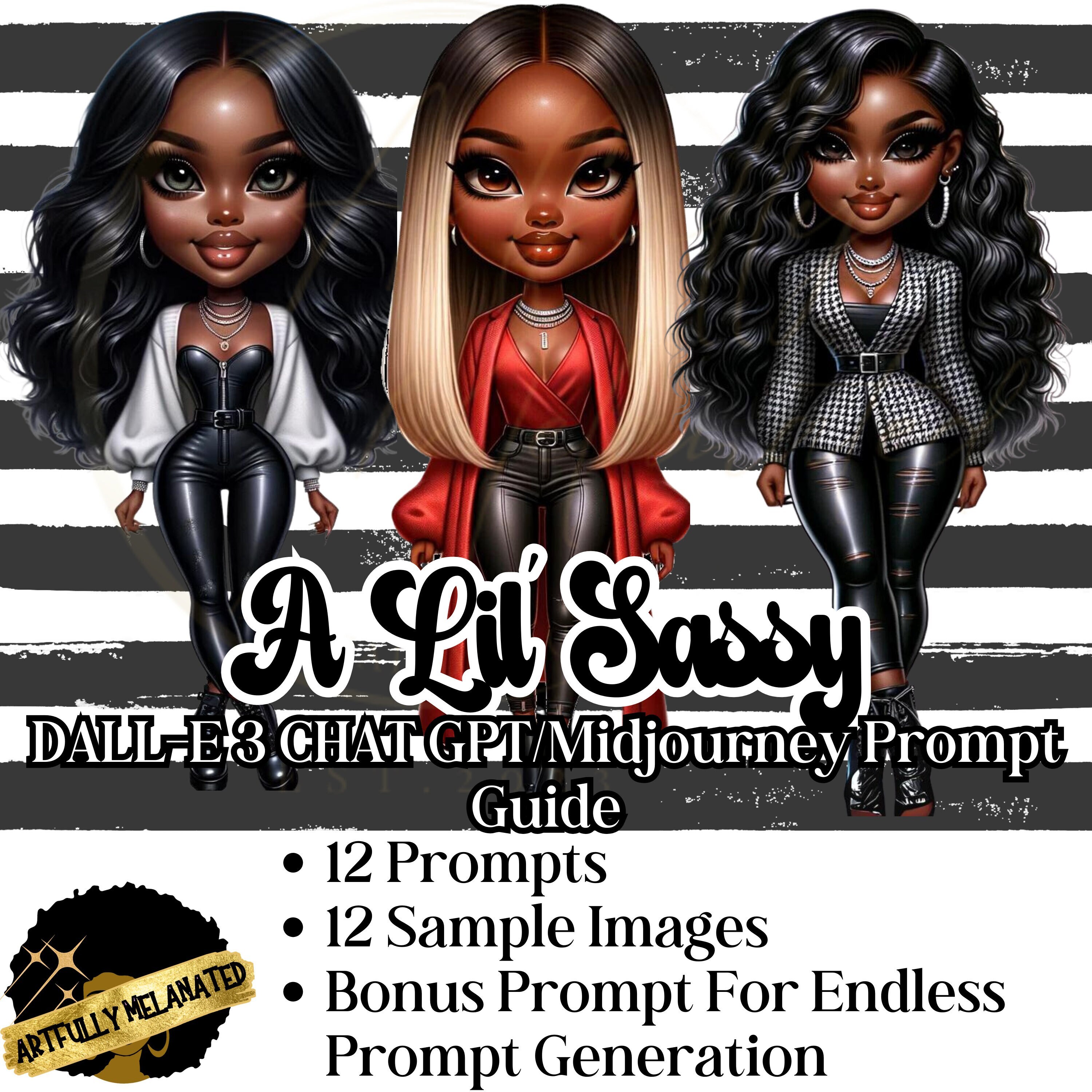 A Lil Sassy Dall-e 3 Chatgpt 4 or Midjourney Prompt Guide| Unlock Your Imagination| Chatgpt ...
