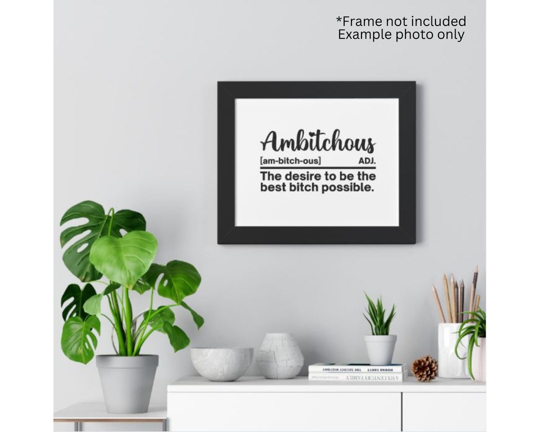 Ambitchous Definition Printable Wall Art 8x10 Ambitious Babe - Etsy