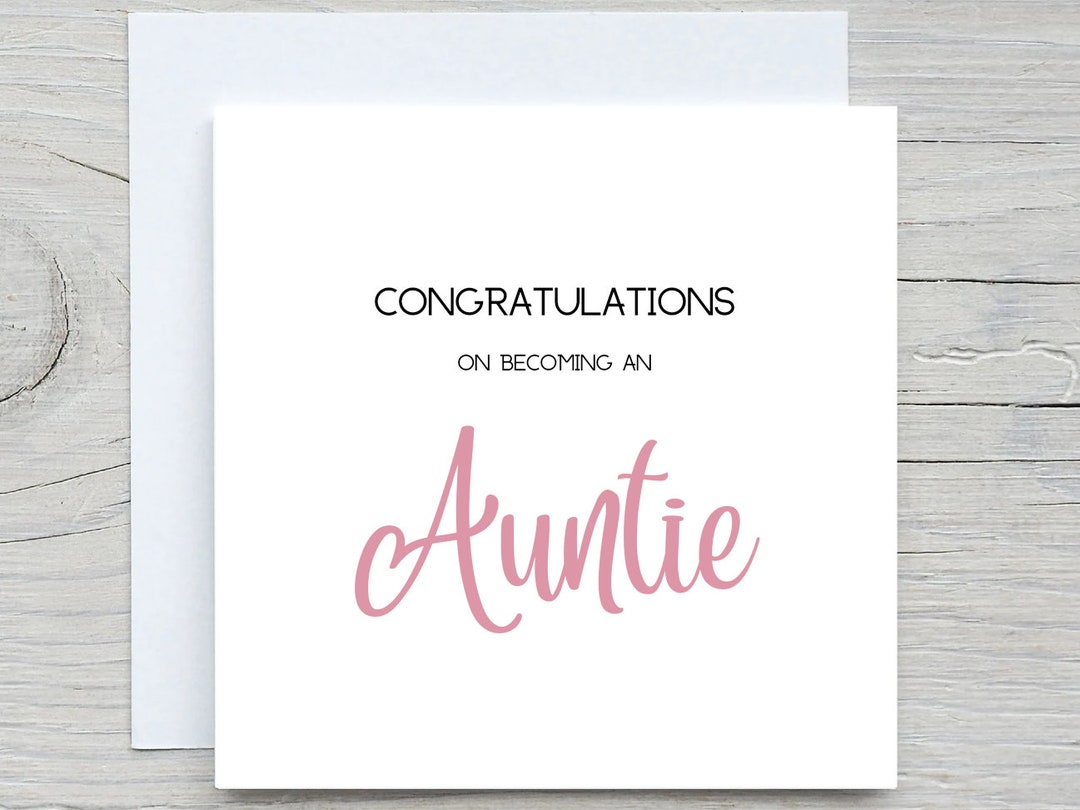 Congratulations on Becoming an Auntie Card. New Auntie Newborn Card. Personalised Aunt Card, New ...