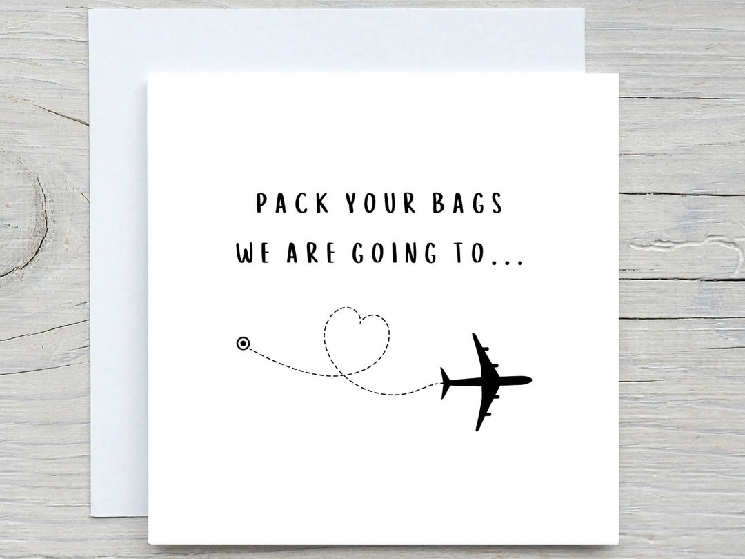 Personalised Travel Cards Pack Your Bags We Are Going To Card