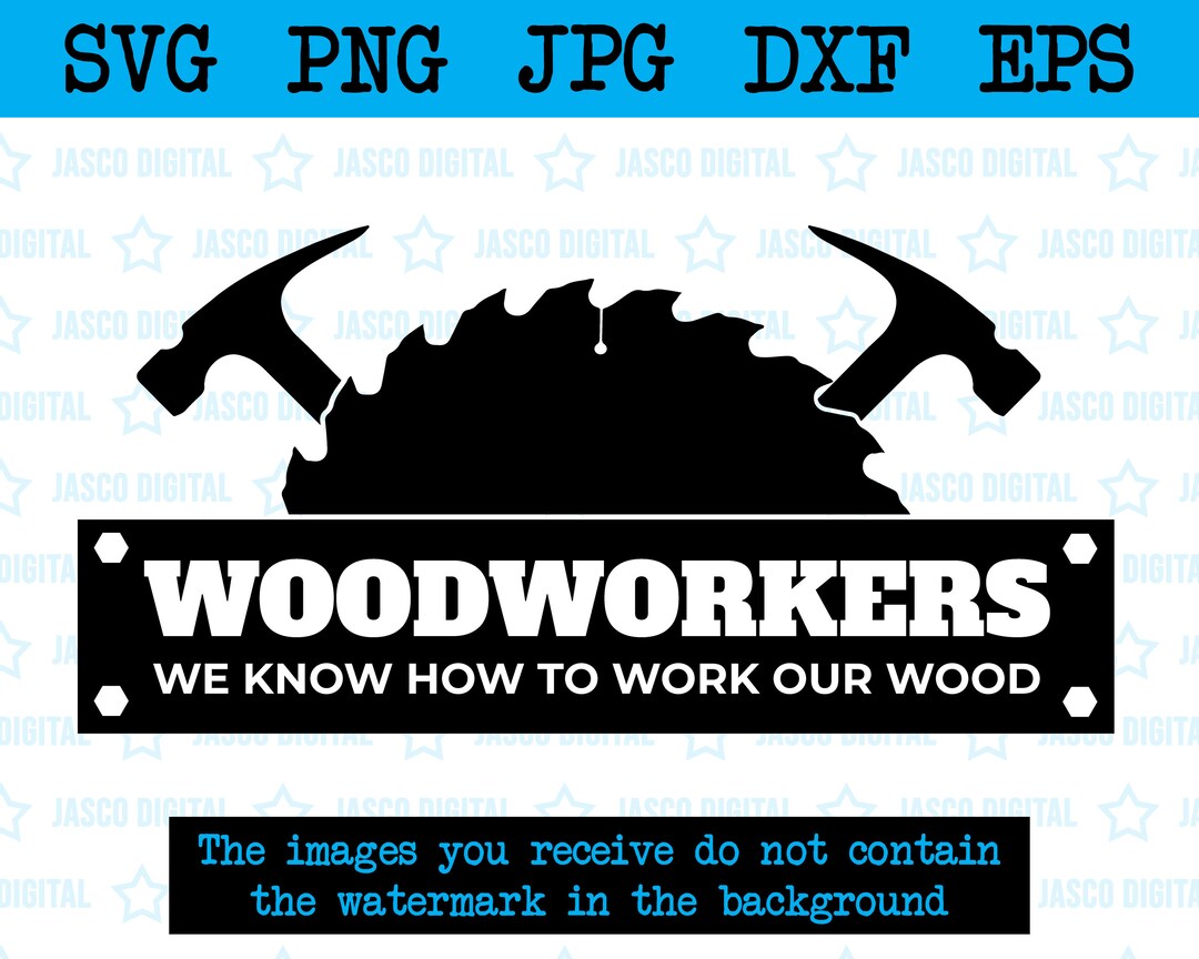 Woodworkers Digital Download, Svg. Png. Dxf. Eps. Laser Cut File ...