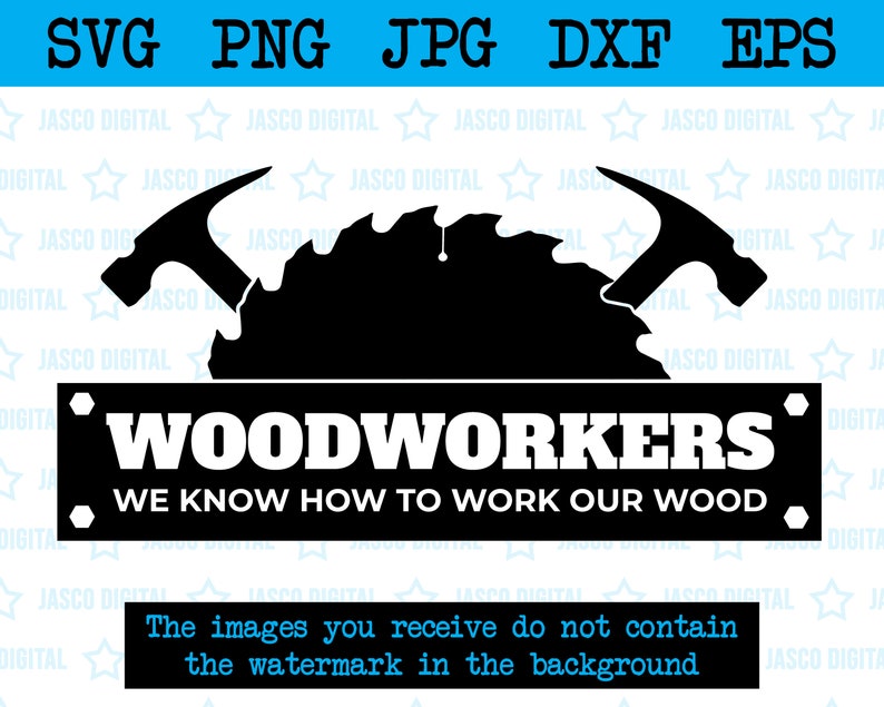 Woodworkers Digital Download, Svg. Png. Dxf. Eps. Laser Cut File ...