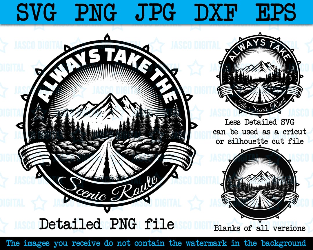 Always Take the Scenic Route Svg Png Camping Svg Mountains - Etsy