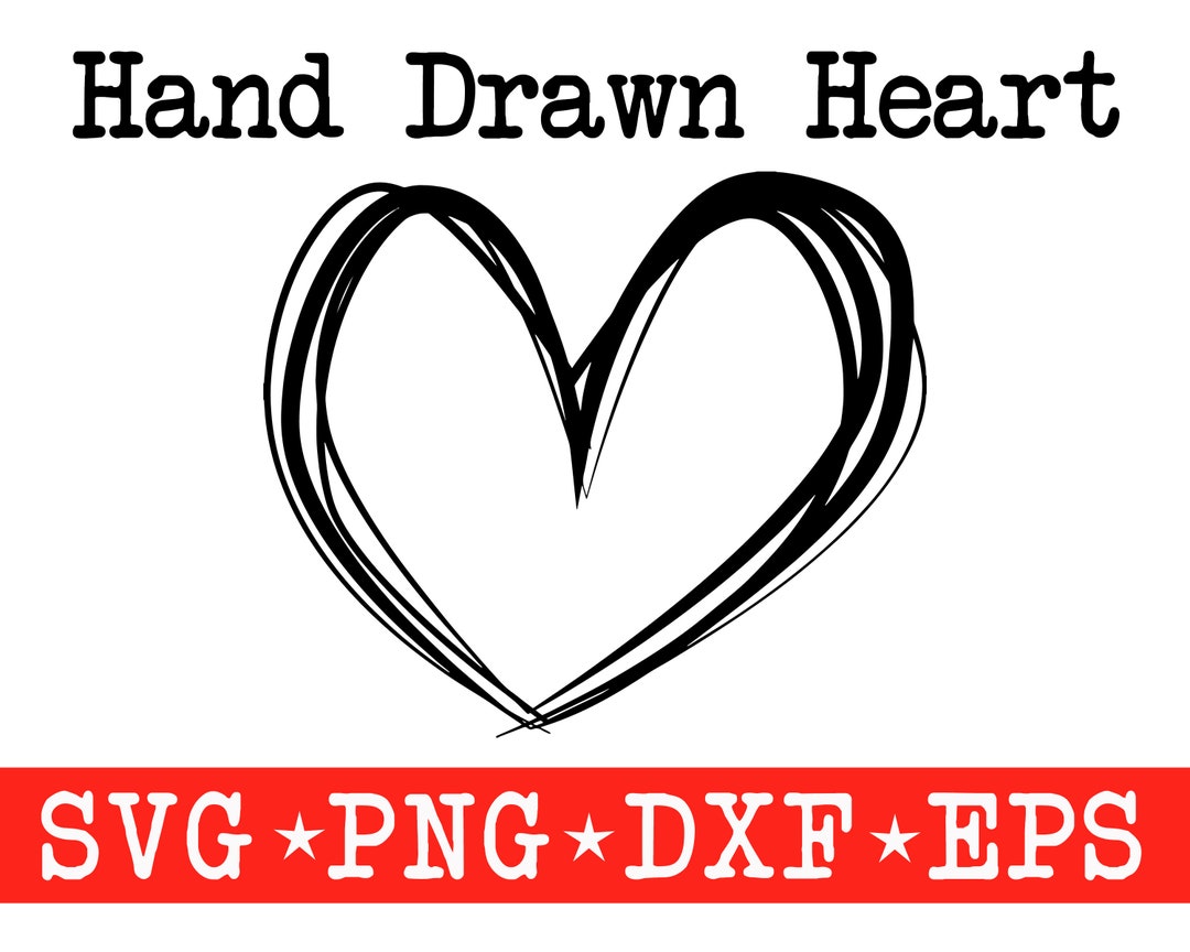 Hand Drawn Heart SVG | Digital Download | Svg Png Dxf Eps | Plotterdatei Herz | Valentine Heart ...