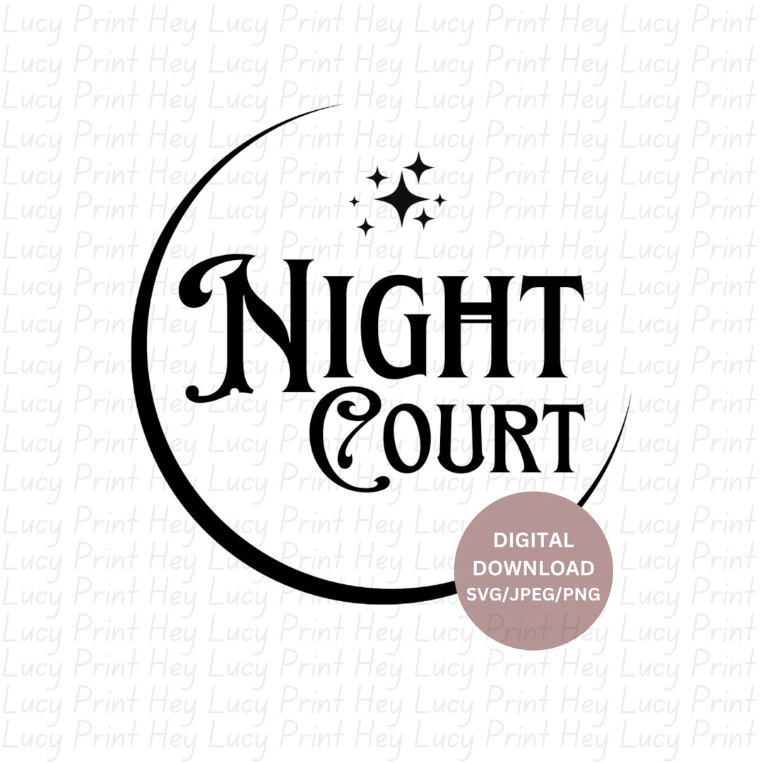 Court of Night SVG-JPEG-PNG Digital Download Graphic - Etsy UK
