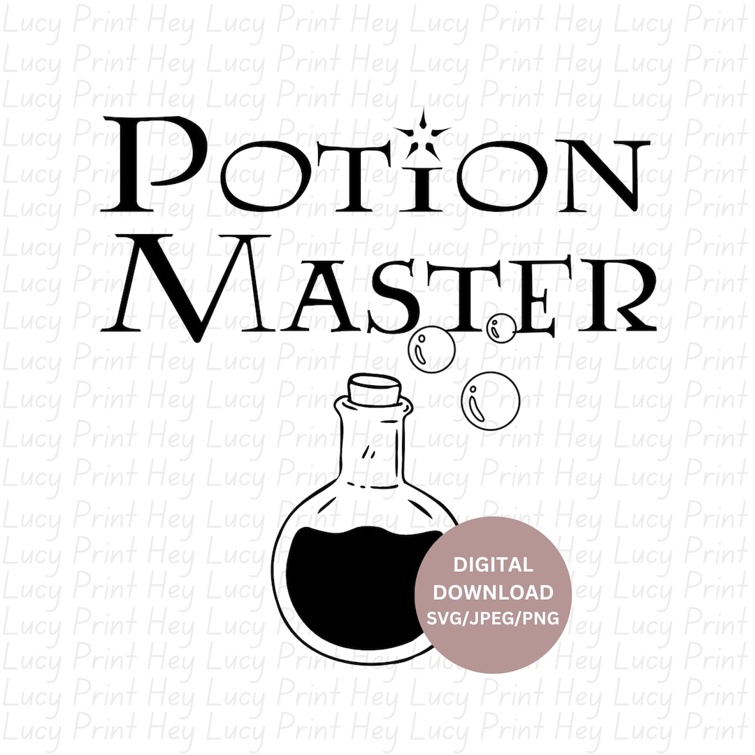 Potion Master, SVG-JPEG-PNG Digital Download Graphic - Etsy