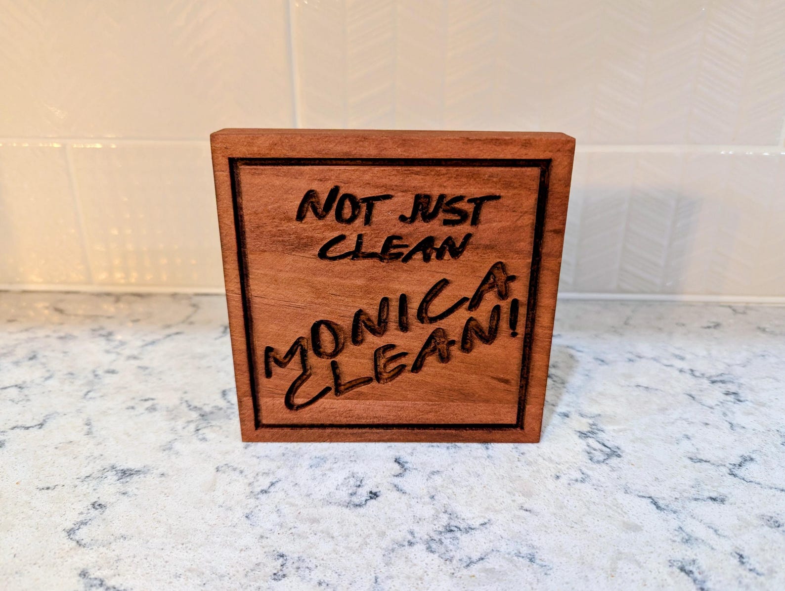 Wooden Friends "monica Clean" Quote Sign - Etsy
