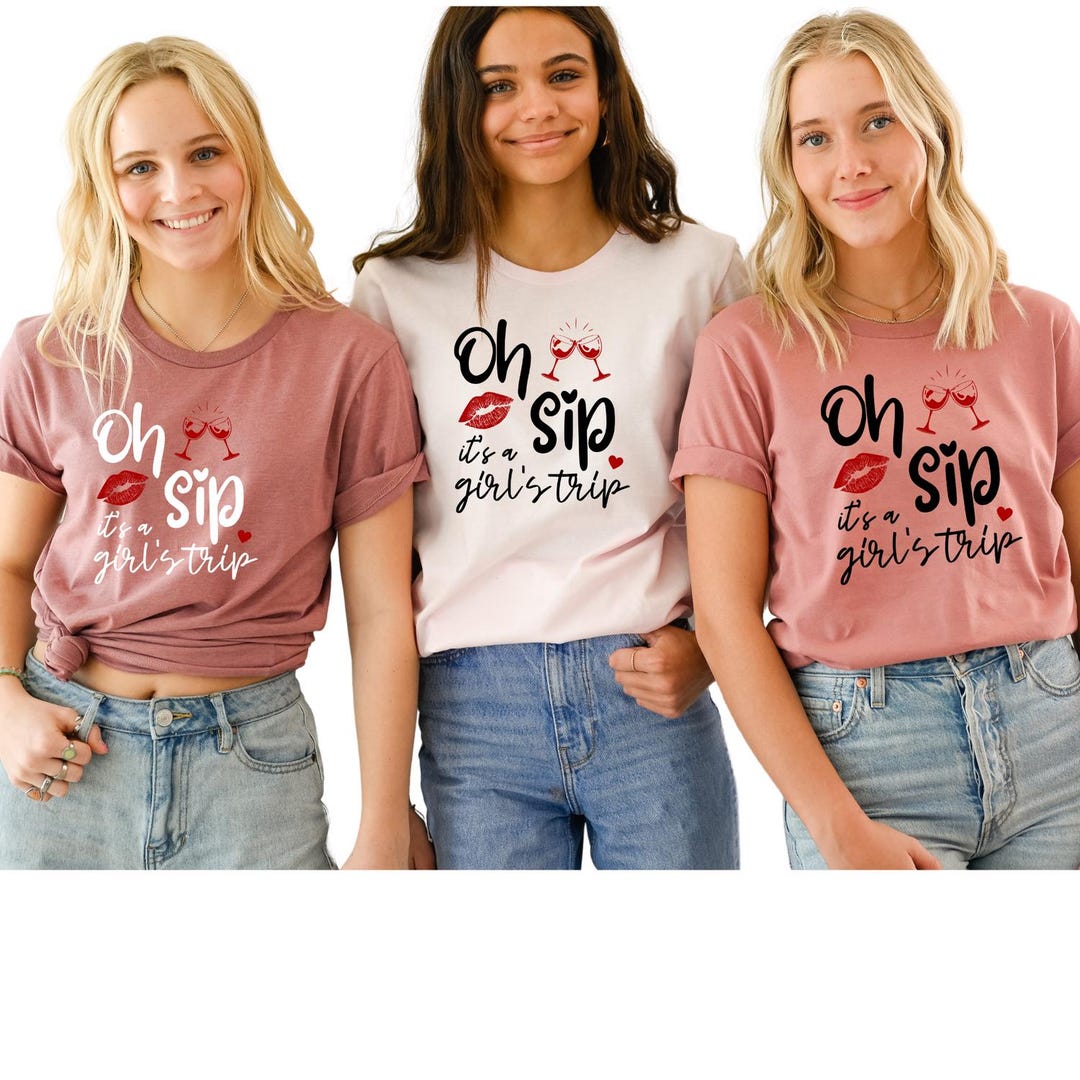 Cruise Shirts,oh Sip Its A Girls Trip, Ladies Group Vacation T Shirts,matching Shirts,girls Trip ...