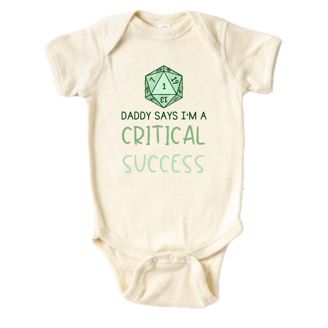 Daddy Says I'm A Critical Success , DND Baby Bodysuit, Gaming Dice ...