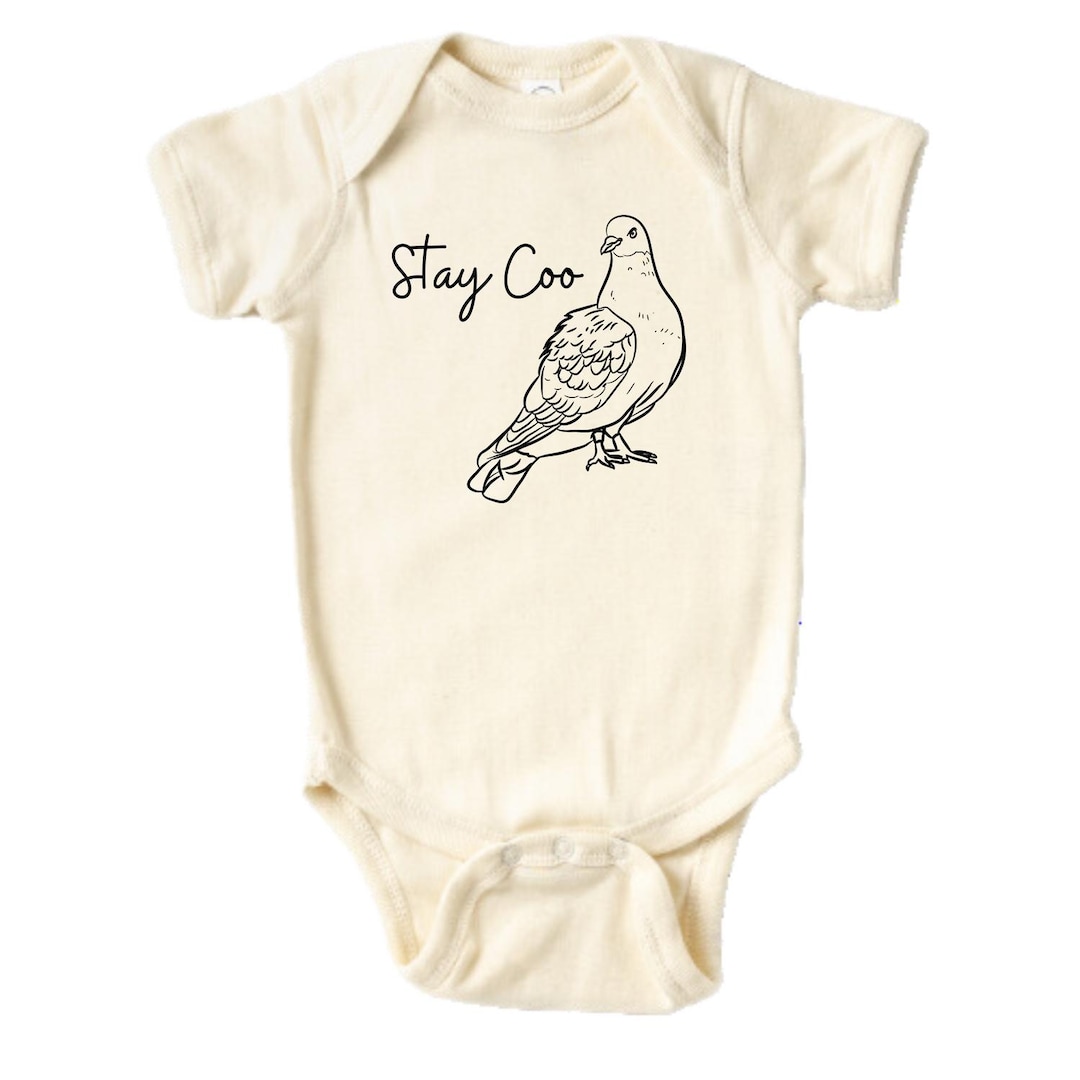 Pigeon Bodysuit, Stay Coo, Pidgeon Bodysuit, Baby Pigeon Bodysuit, Stay ...