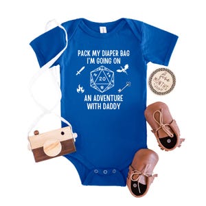 Pack My Diaper Bag I'm Going on an Adventure With Daddy , Dungeons ...