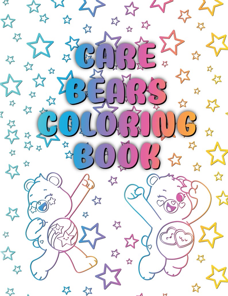 Care Bears Coloring Book, 60 Adorable Care Bears to Print & Color ...