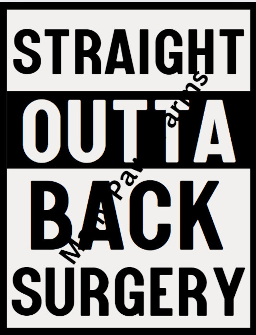 Straight Outta Back Surgery Design Bundle - SVG, PNG, and JPEG Files - Etsy