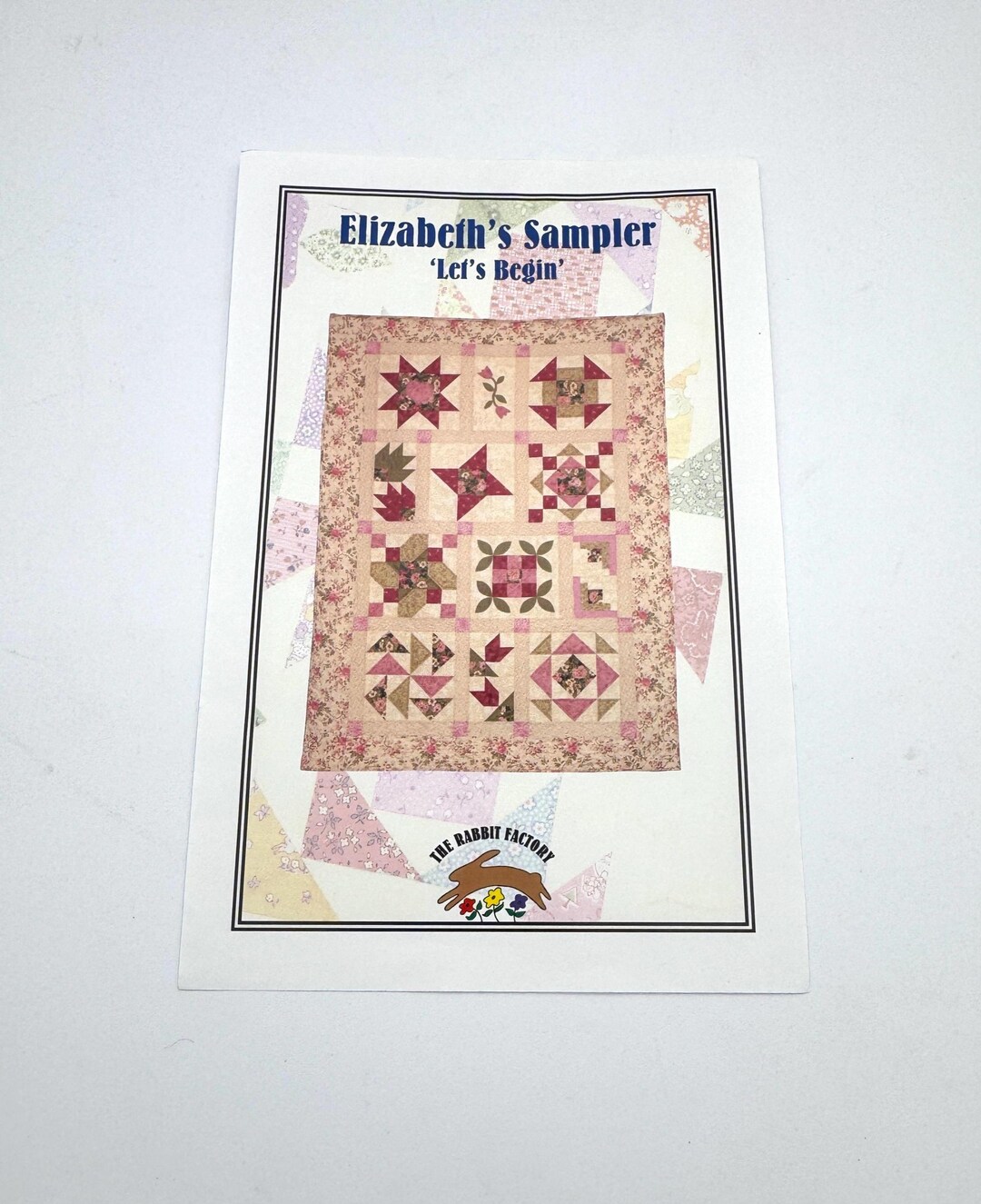 Let's Begin Elizabeth's Sampler the Rabbit Factory ©2003, Beginning ...