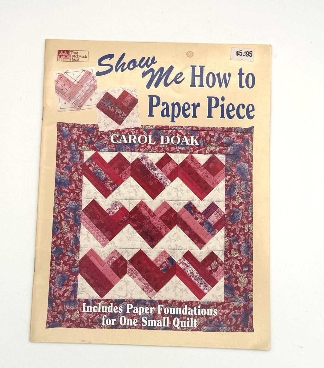 Show Me How to Paper Piece Booklet by Carol Doak ©1997, Sewing Quilting ...