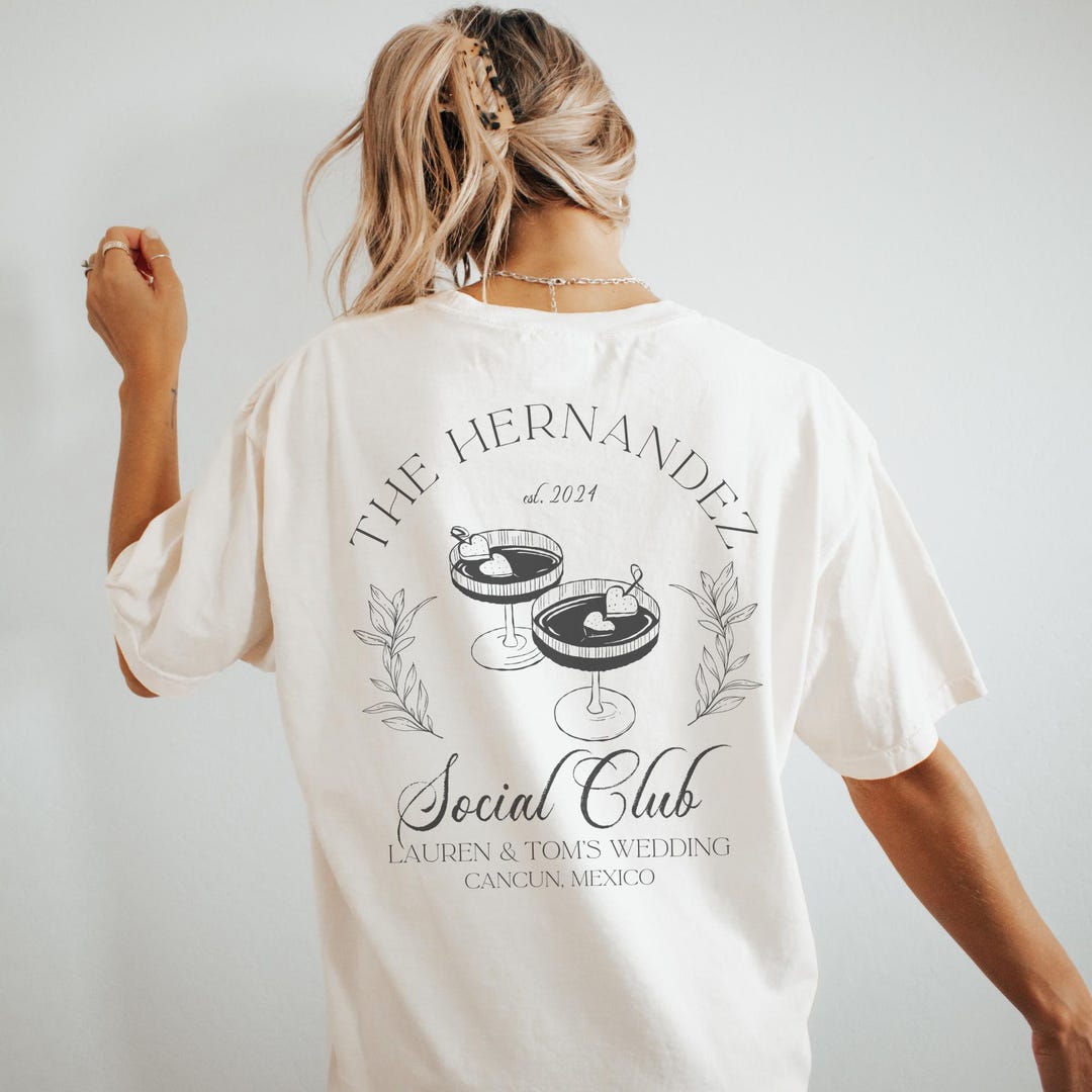 Custom Event Social Club Tee, Luxury Comfort Colors Shirt, Cute Wedding ...