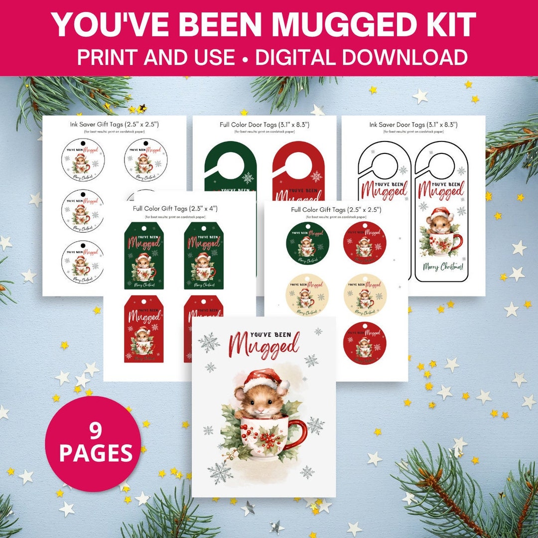 You've Been Mugged Printable Christmas Kit You've Been Mugged Door ...