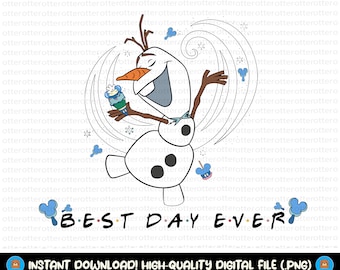 Olaf Best Day Ever SVG, PNG, JPG - Etsy